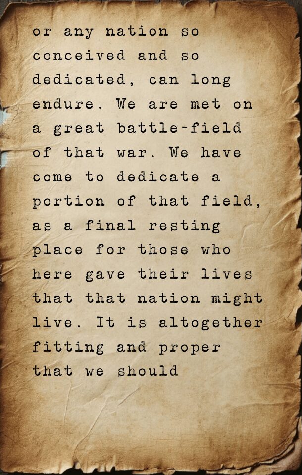 Gettysburg Address: How 272 Words Changed History!